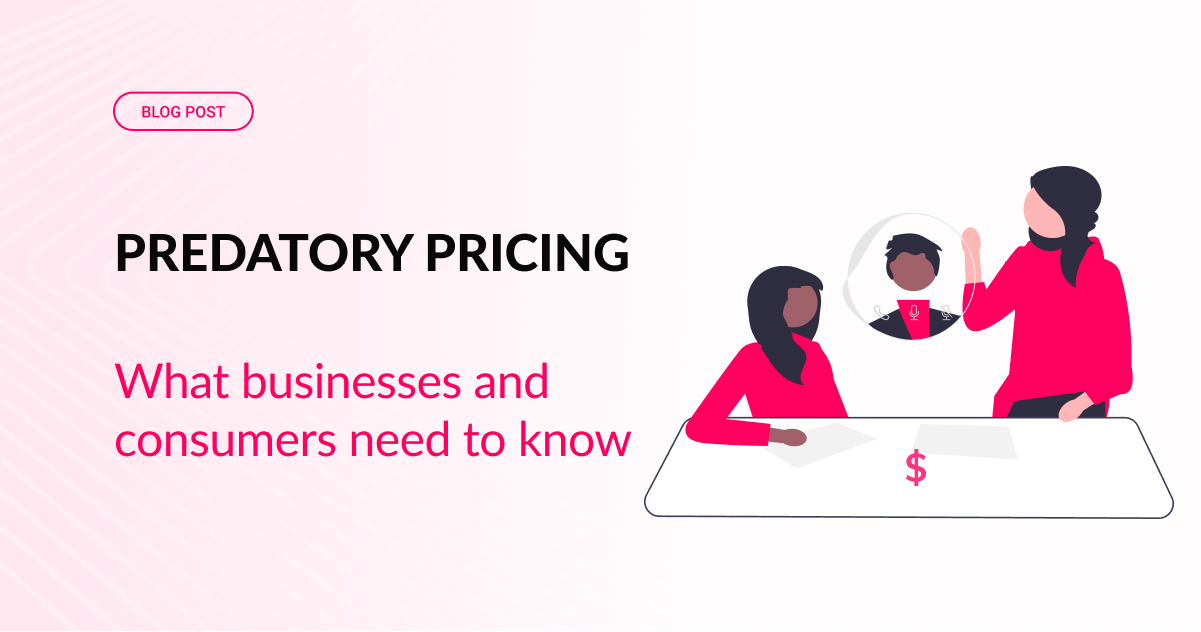 Predatory Pricing: Definition, Example, and Why It's Used